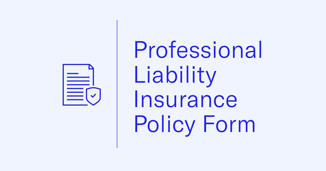 Professional Liability Insurance Policy Form | At-Bay